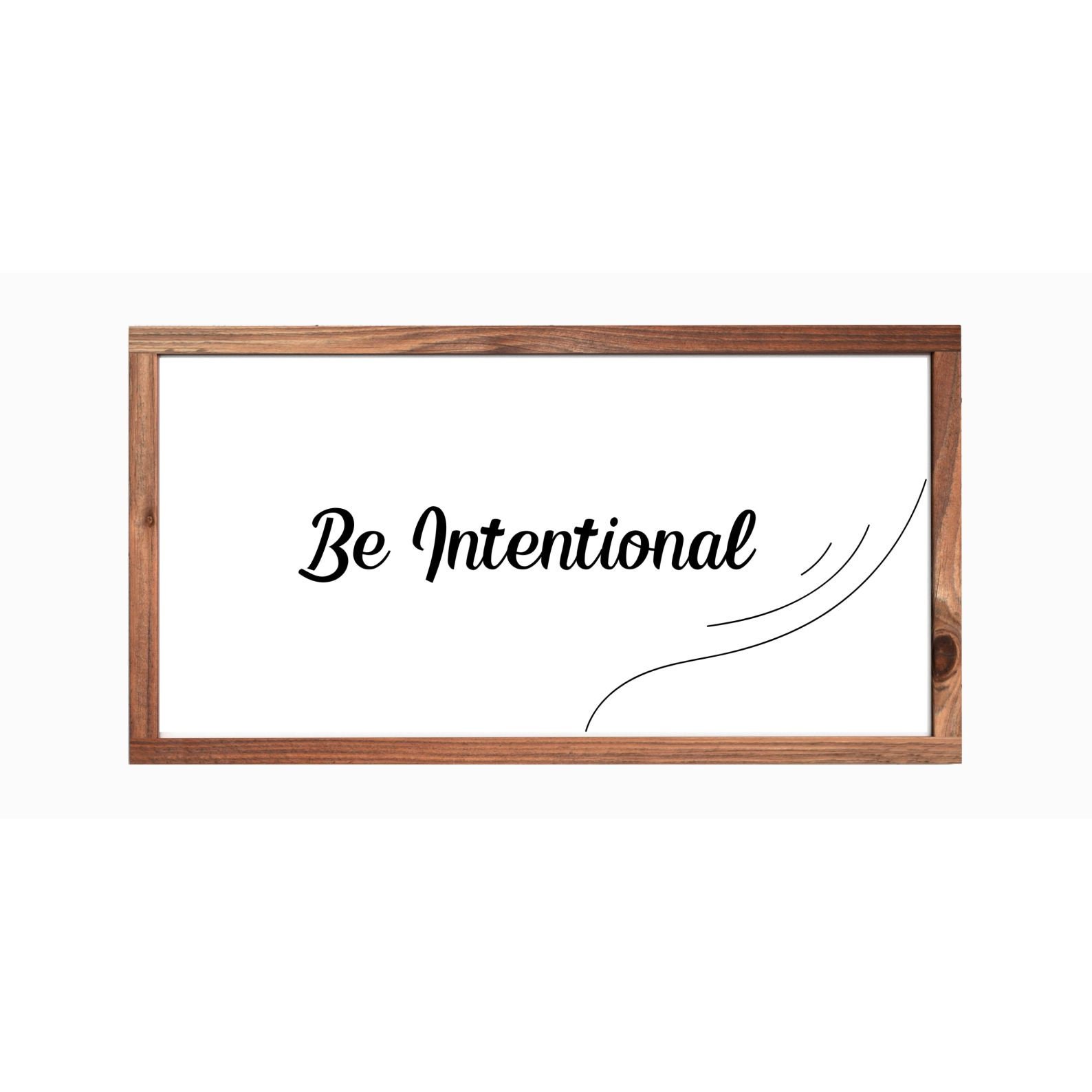 Be Intentional Sign, Sign That Says Be Intentional, Wooden Wall Art ...