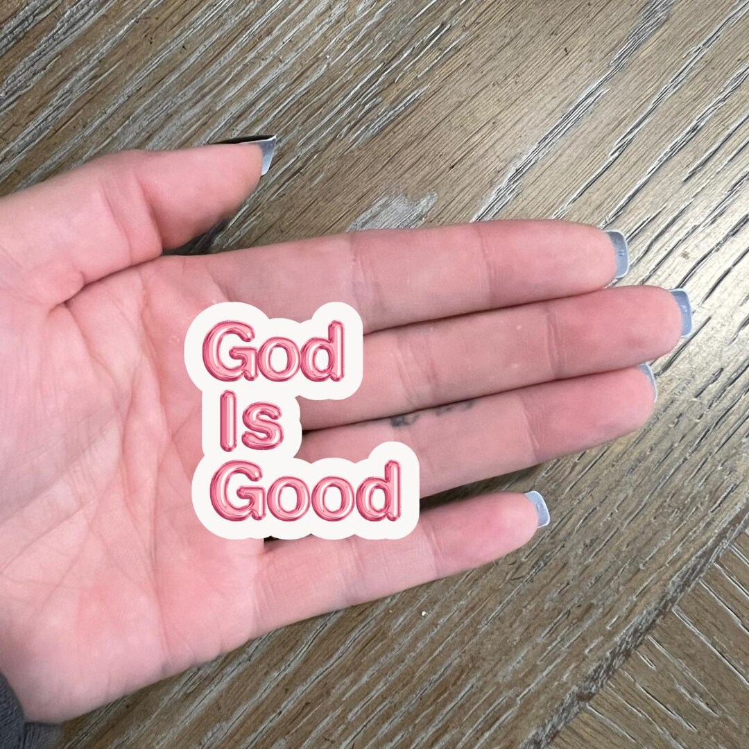 God is Good Sticker L Christian Sticker L Bible Sticker L Jesus Sticker ...