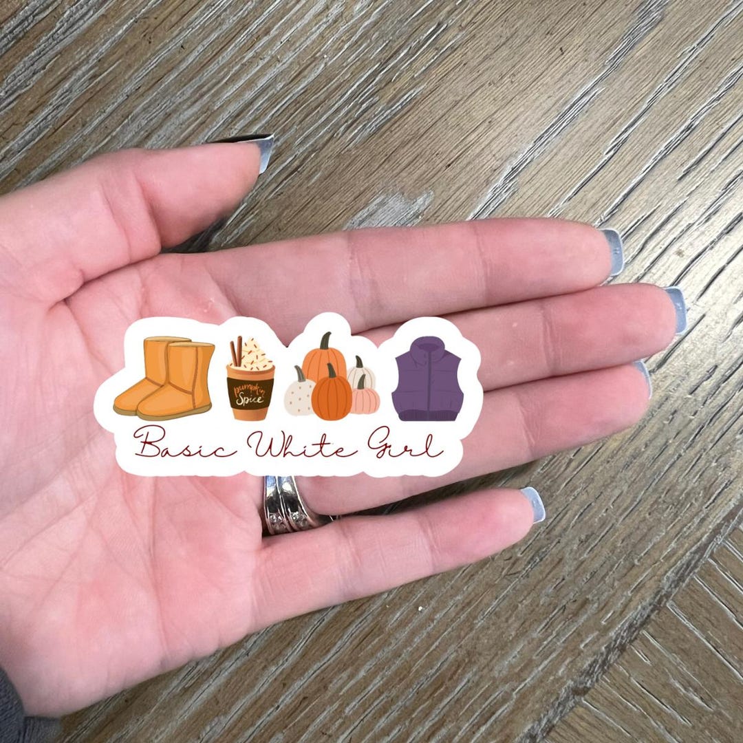 Basic White Girl Sticker - Etsy