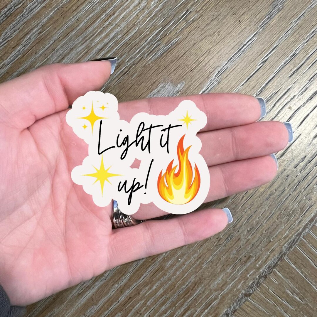 Light It up Sticker L Crescent City L Fantasy Sticker L Bookish Sticker ...