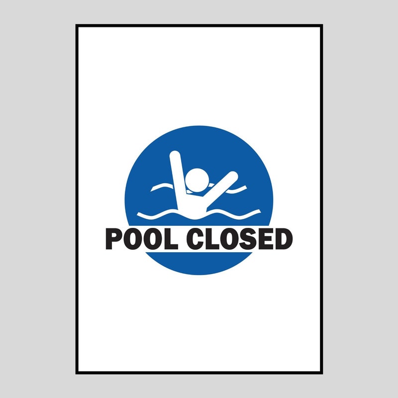 Pool Closed Sign - Etsy