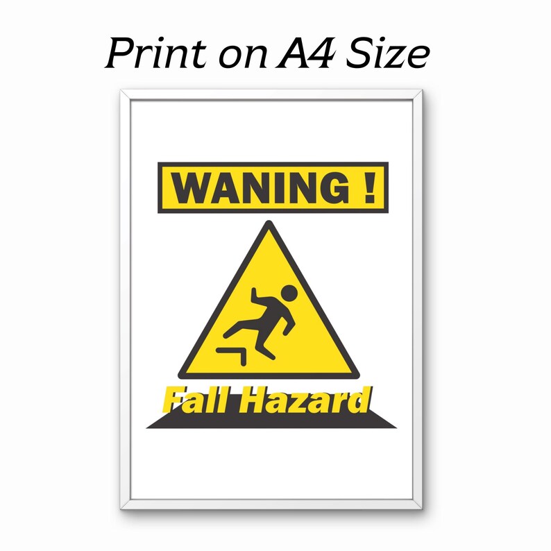 Warning Fall Hazard Sign - A4 Size, Printable JPG & PDF, Safety Notice ...