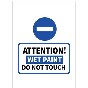 Attention Wet Paint Do Not Touch Sign Printable A4 PDF & JPG Safety ...