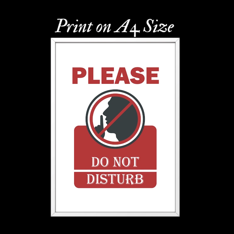 Printable "please Do Not Disturb" Sign - A4 PDF, Instant Download for ...