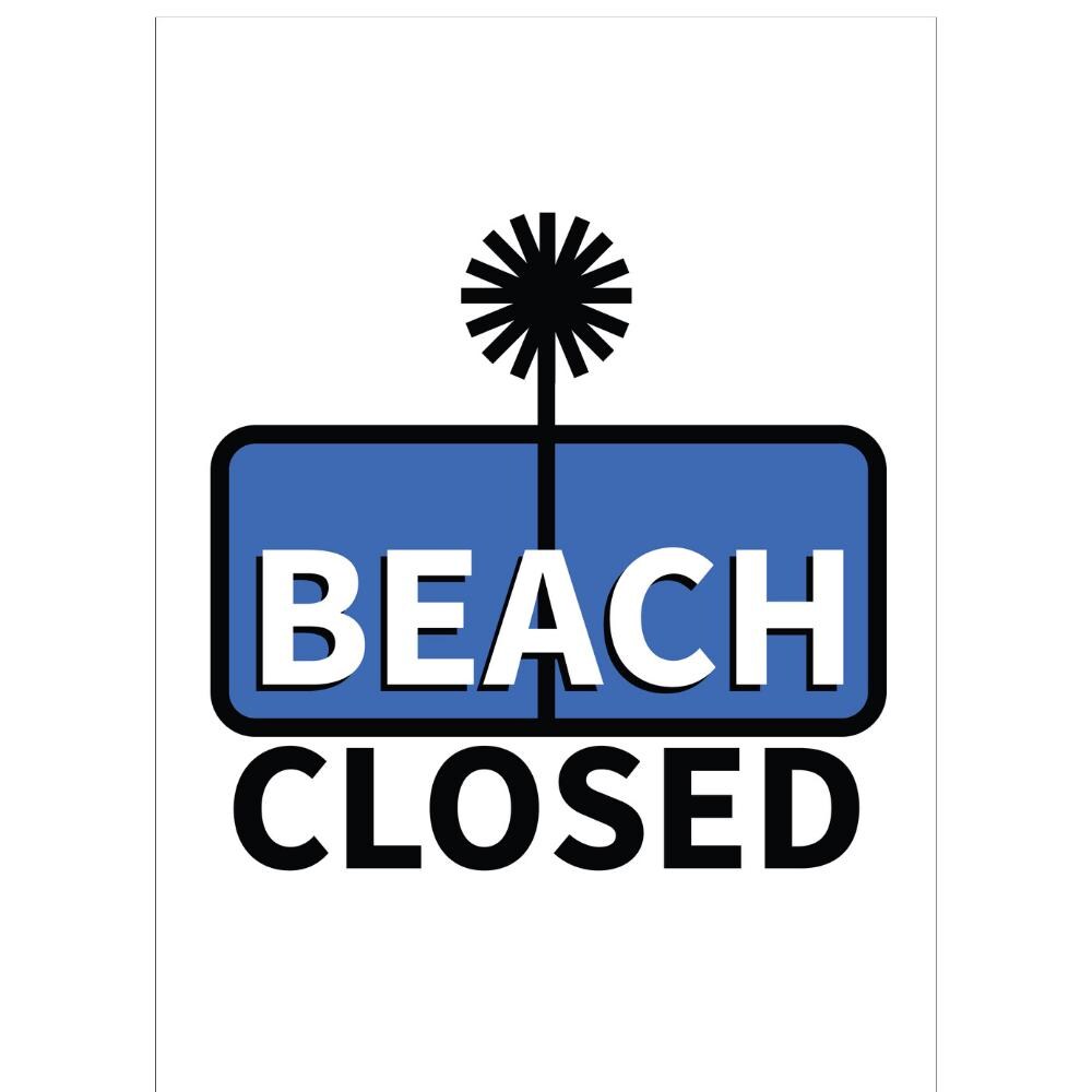 Beach Closed Sign - Printable A4 PDF & JPG - No Access, Safety Notice ...