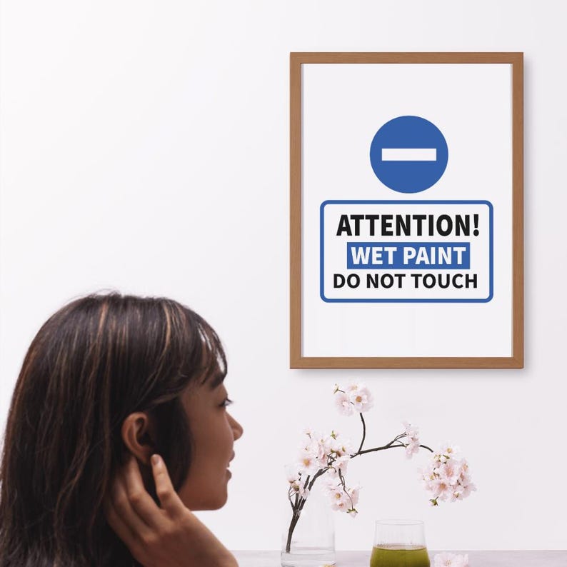 Attention Wet Paint Do Not Touch Sign - Printable A4 PDF & JPG - Safety ...