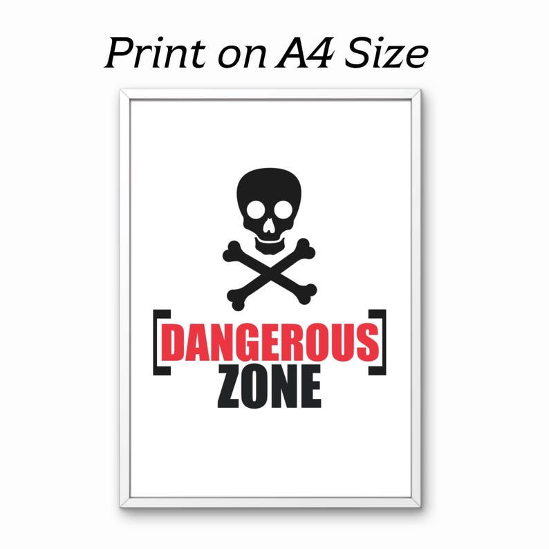 Printable Dangerous Zone Sign - A4 PDF & JPG - Hazard Warning Sign ...