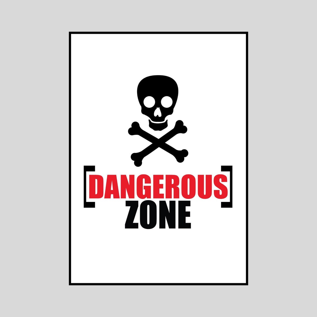Printable Dangerous Zone Sign - A4 PDF & JPG - Hazard Warning Sign ...