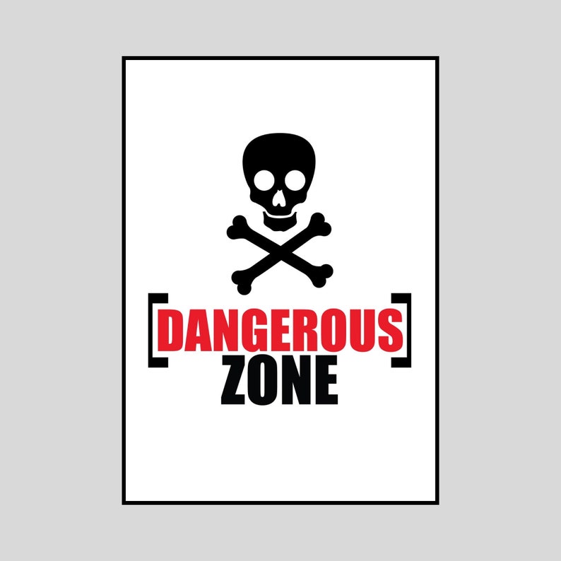 Printable Dangerous Zone Sign - A4 PDF & JPG - Hazard Warning Sign ...