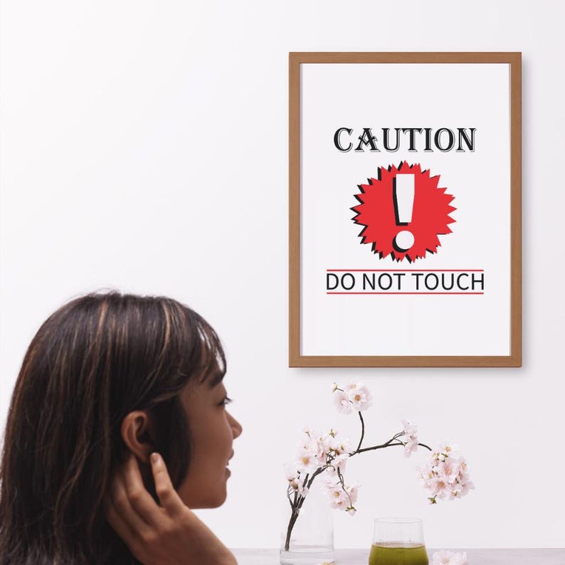Printable Caution Do Not Touch Sign A4 PDF & JPG for Instant Download Ideal for Hazardous Areas ...