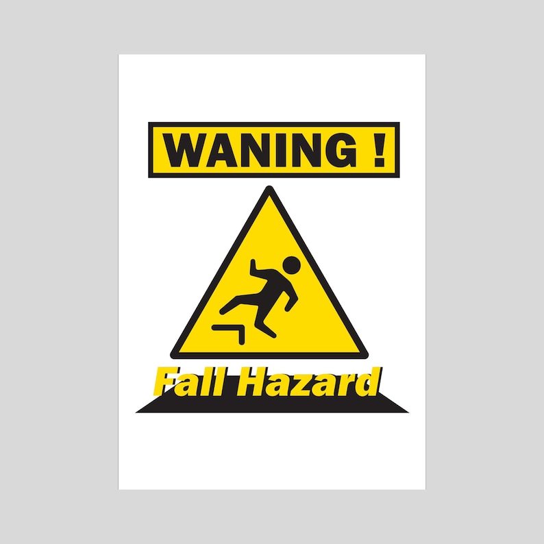 Warning Fall Hazard Sign - A4 Size, Printable JPG & PDF, Safety Notice ...