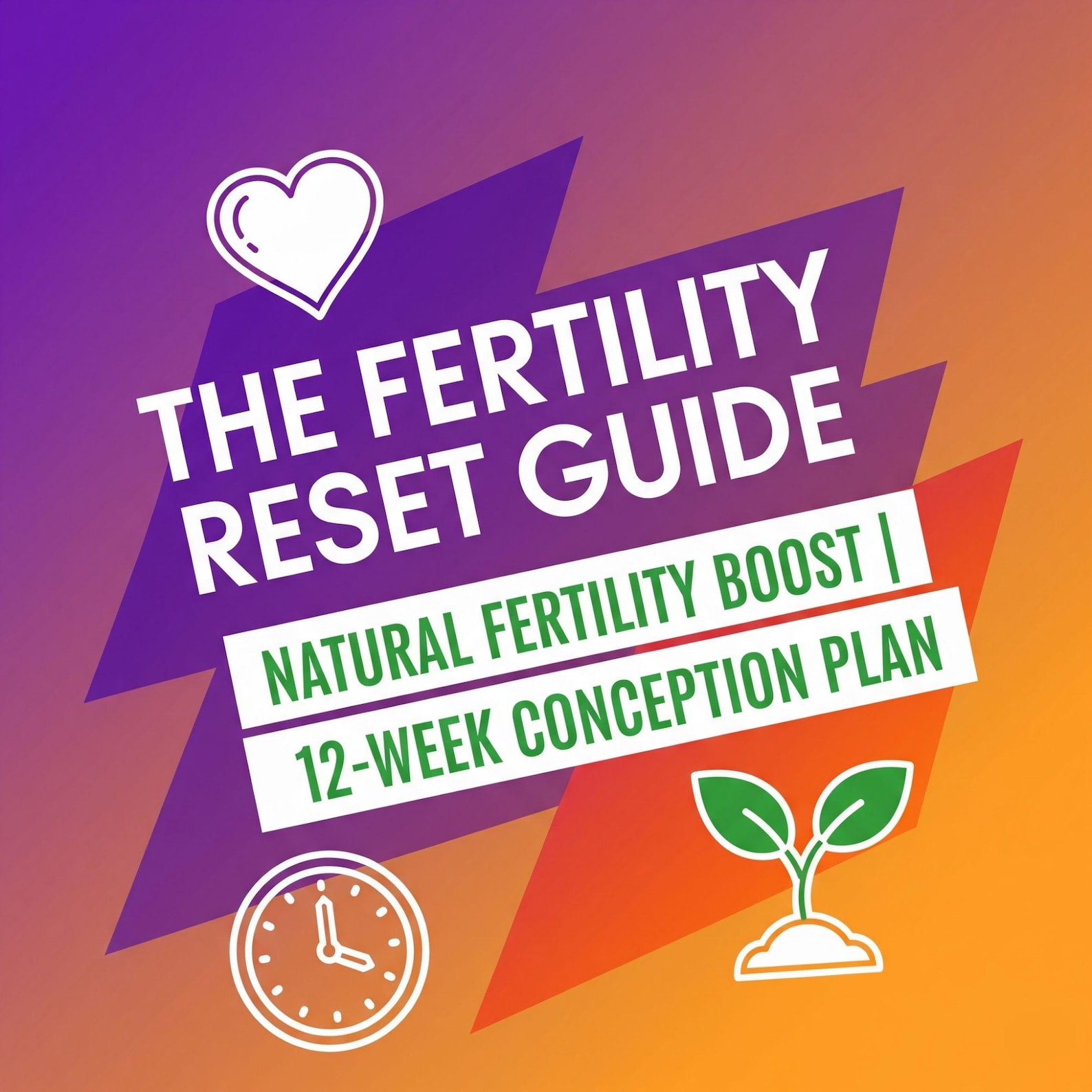 The Fertility Reset Guide | Natural Fertility Boost | 12-week ...