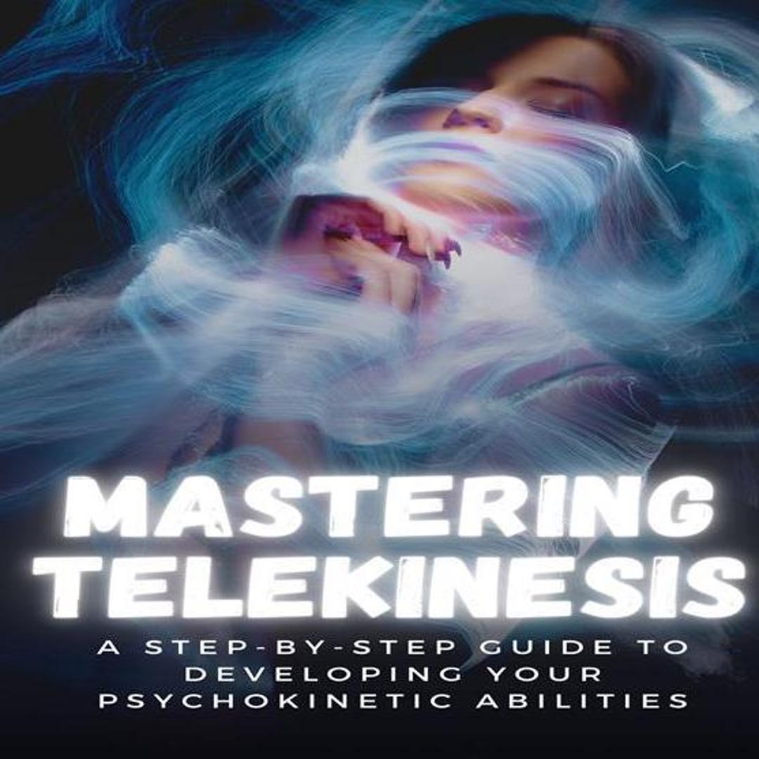 Mastering Telekinesis: A Step-by-step Guide to Developing Your Psychokinetic Abilities - Etsy