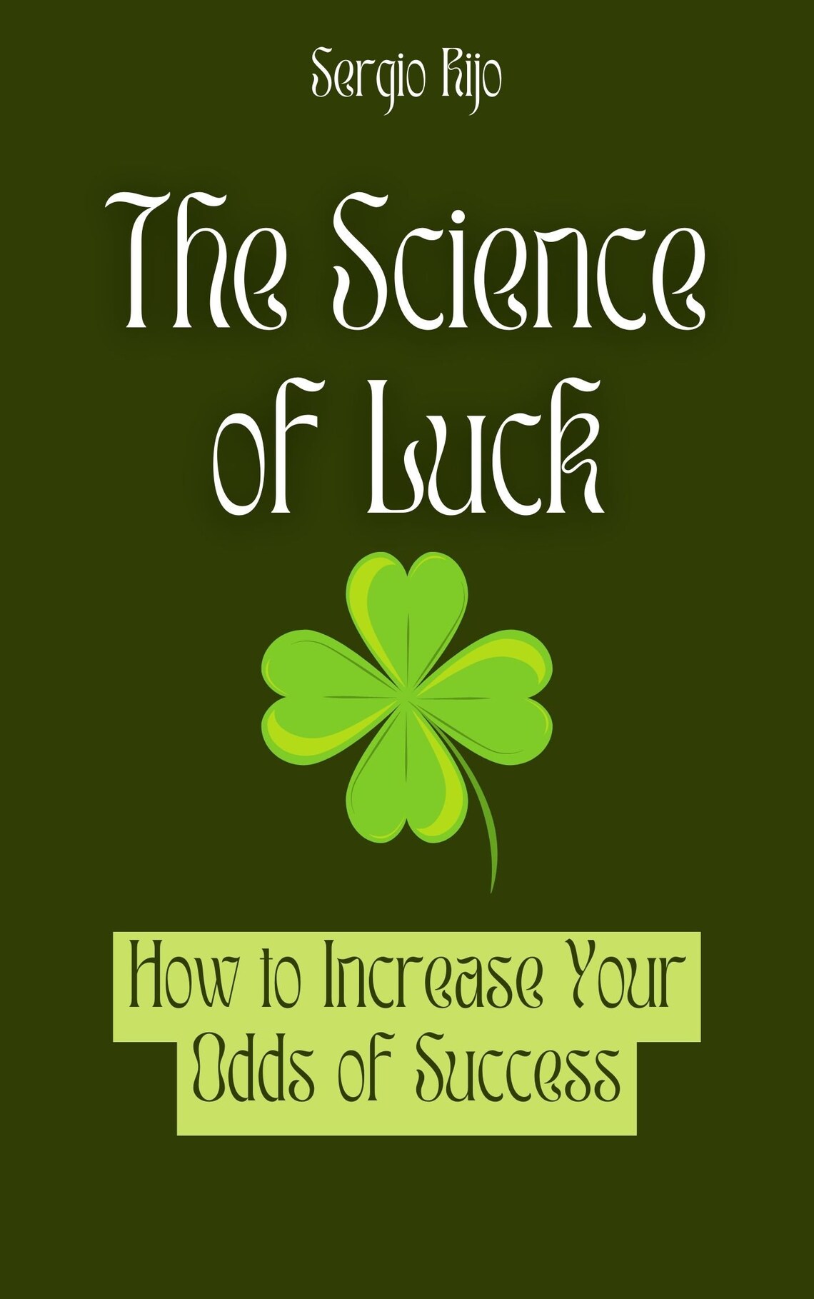 The Science of Luck: How to Increase Your Odds of Success - Etsy
