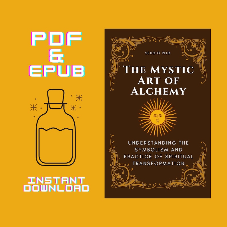 The Mystic Art of Alchemy: Understanding the Symbolism and Practice of ...