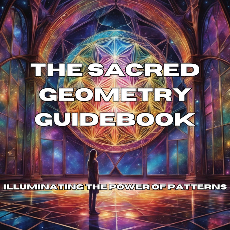 The Sacred Geometry Guidebook: Illuminating the Power of Patterns - Etsy