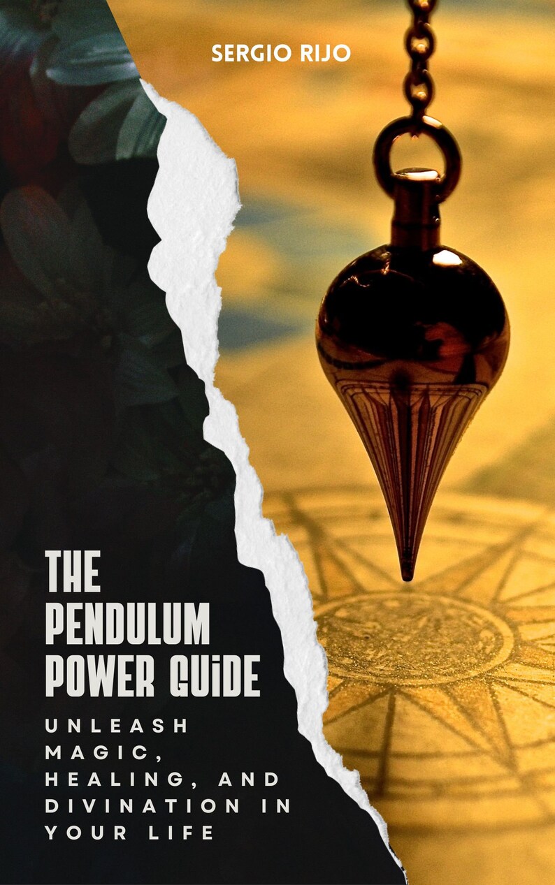 The Pendulum Power Guide: Unleash Magic, Healing, and Divination in Your Life - Etsy