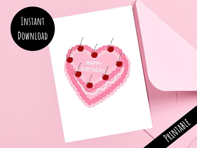 Printable Heart Cake Happy Birthday Card, Cute Pink Frosted Cherry Cake ...