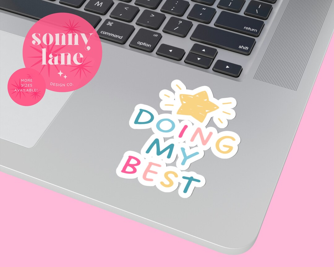 Doing My Best Sticker, Motivational Quotes, Trendy Sticker, Kindle ...