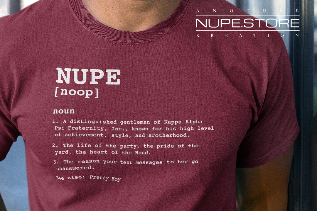 NUPE - T-shirt, Kappa Alpha Psi T-shirt, Nupe Store, Nupe Tees, Nupe ...