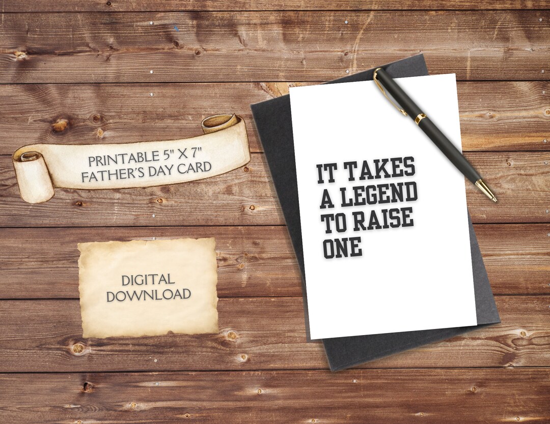 Fathers Day Card / Legendary Father Card / It Takes a Legend to Raise ...