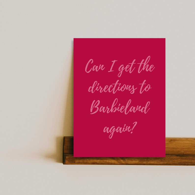 Directions to Barbieland Printable Wall Art, Barbie Quotes Printable ...