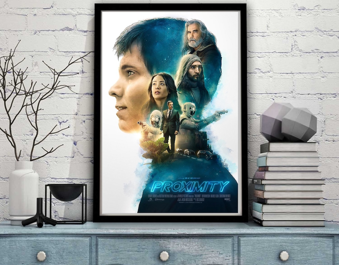 Proximity 2020 Sci Fi NASA Science Movie Poster Film Poster Movie ...