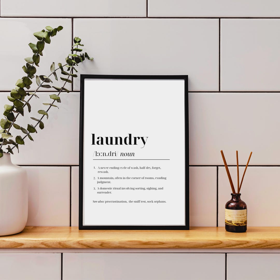 Funny Laundry Definition Print: Laundry Room Decor (digital Download ...
