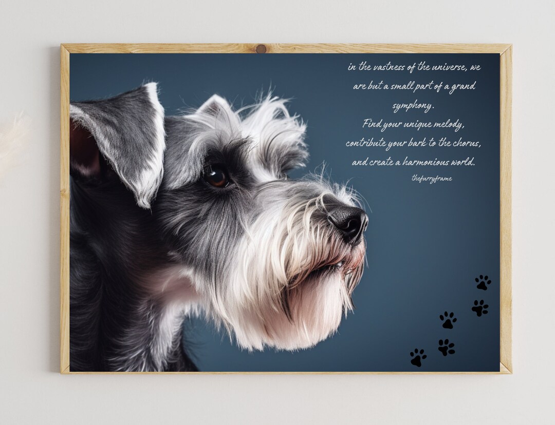 Schnauzer Picture Portrait of Schnauzer Thoughtful Quote - Etsy