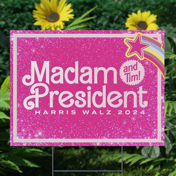 Madam President and Tim Yard Sign - Etsy Madam President and Tim Yard Sign - Etsy