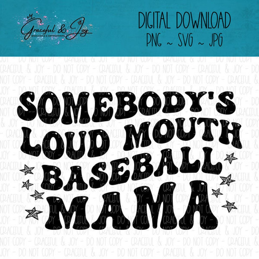 Sombody's Loud Mouth Baseball Mama Retro Groovy Font - Etsy