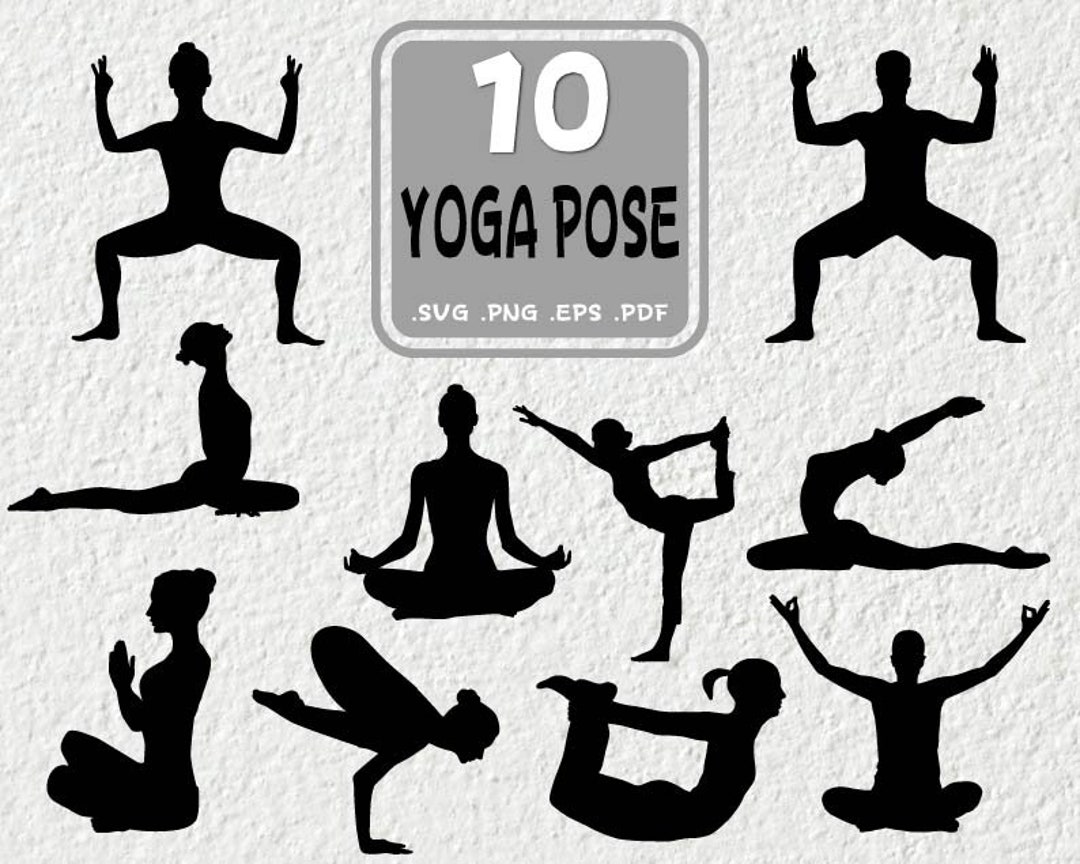 Yoga Pose Svg Bundle, Yoga Poses Png, Yoga Pose Clipart, Yoga Pose ...