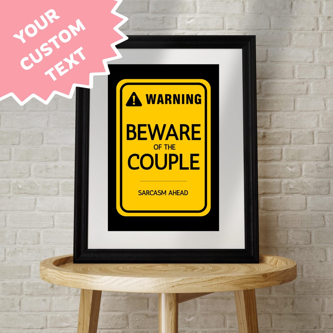 Custom Warning Poster Funny Printable Wall Art Editable Beware Sign ...