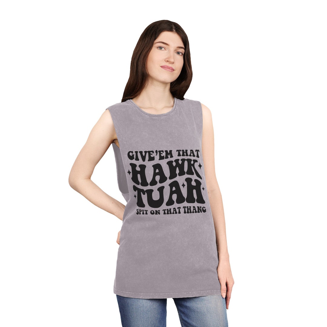 Custom Hawk Tuah Unisex Stonewash Tank Top - Etsy