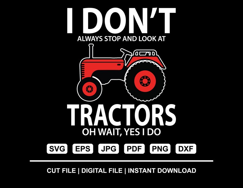 Tractor T Shirt Bundle, Tractor Quotes. Tractor Svg. Tractor Png ...