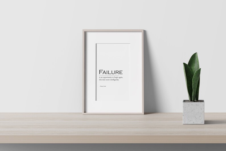 Failure is an Opportunity to Begin Again Henry Ford Quote, Digital ...
