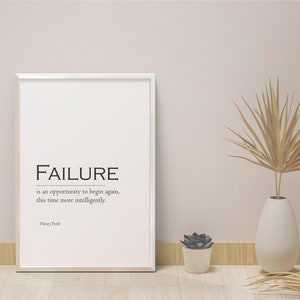 Failure is an Opportunity to Begin Again Henry Ford Quote, Digital ...