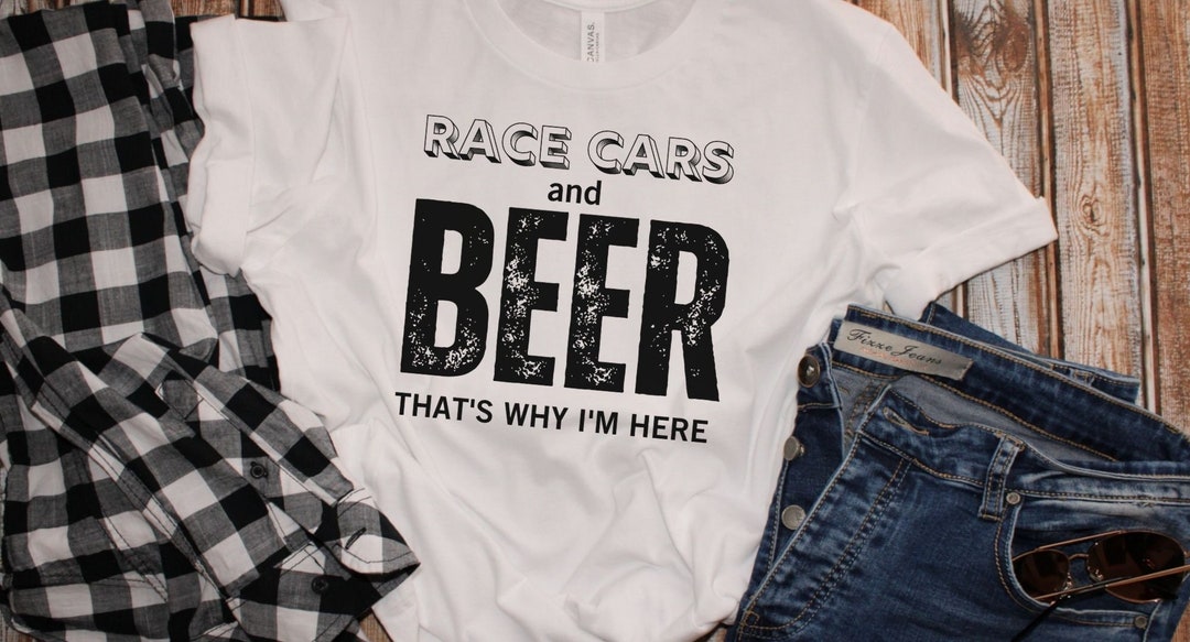 Race Cars and Beer Shirt, Racing Shirt, Race Day Shirt, Dirt Track ...