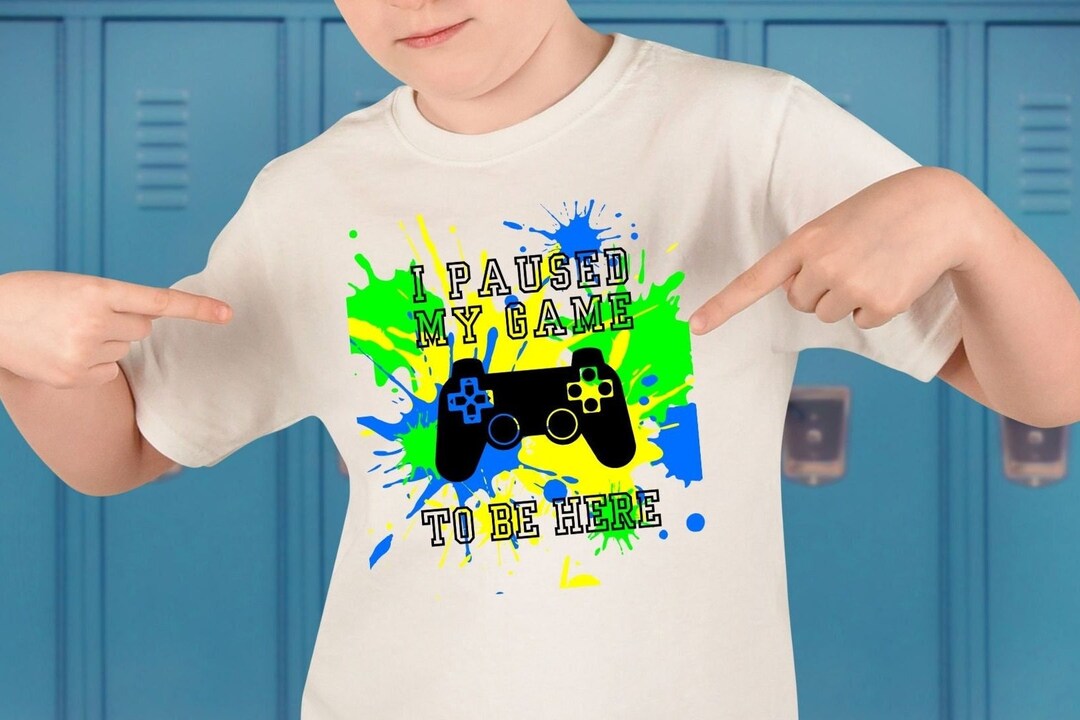 Boy I Paused My Game to Be Here Shirt, Gamer Shirt, Kids Gamer Shirt ...