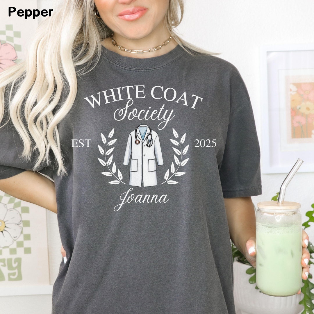 White Coat Ceremony Comfort Colors Shirt,custom White Coat Party Gift ...