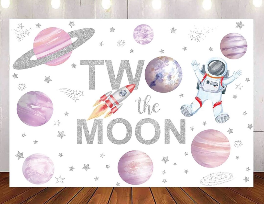 Two the Moon Birthday Backdrop, Outer Space Girl 2nd Birthday Banner ...