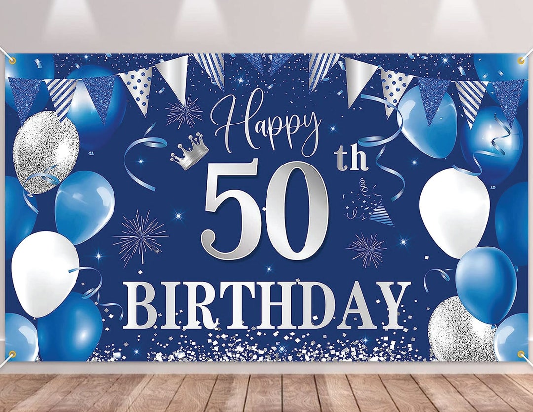 50th Birthday Banner Backdrop Decorations Men Women Blue Silver Happy