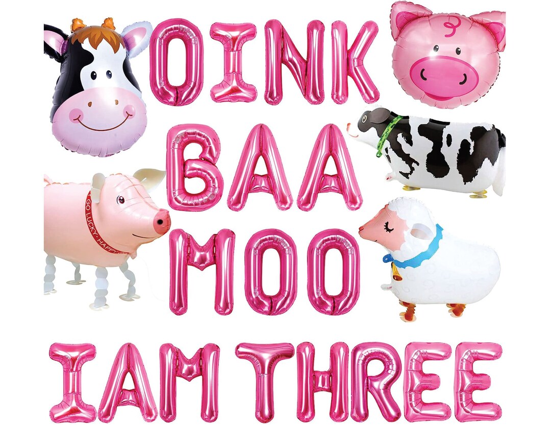 Pink Oink Baa Moo I Am Three Balloons Moo Moo I Am Three Balloon Farm ...