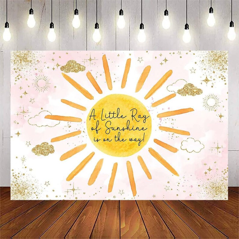 Sunshine Shower Banner Backdrop, Little Ray of Sunshine is Almost Due ...