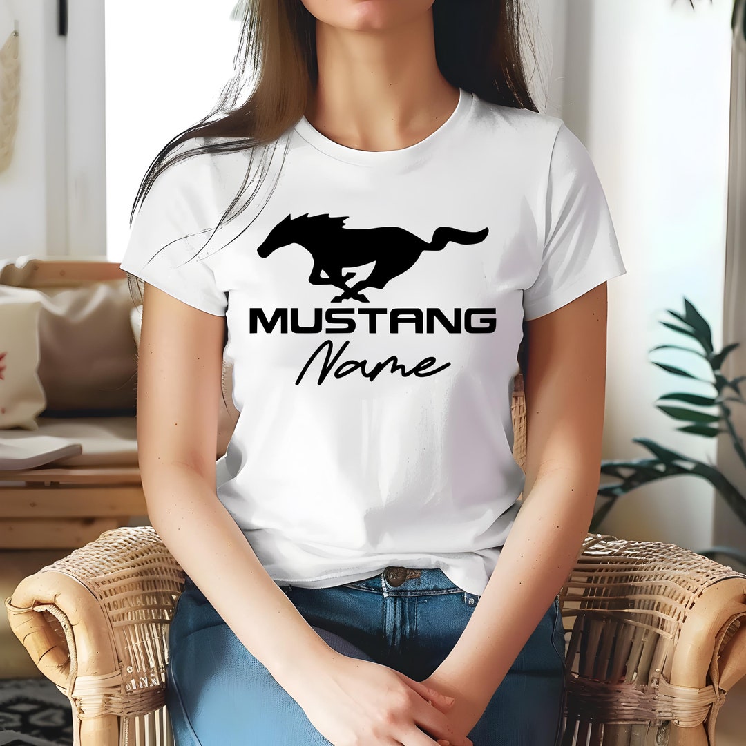 Ford Mustang Name Tshirt, Name Mustang Tee, Custom Ford Mustang Tee ...