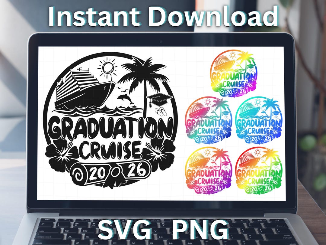 Graduation Cruise SVG Png. 2026 Cruise Ship Svg. Cruisin Shirt Print ...