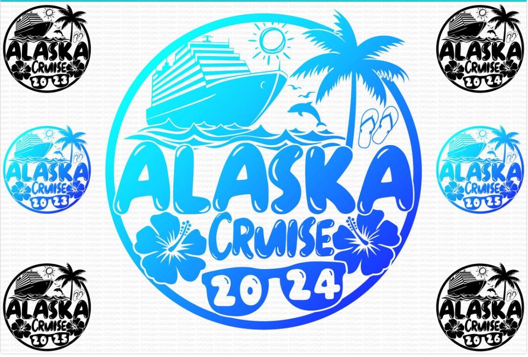 Alaska Cruise Svg. Alaska Cruise PNG. Cruise Clipart. Cruise 2024 ...