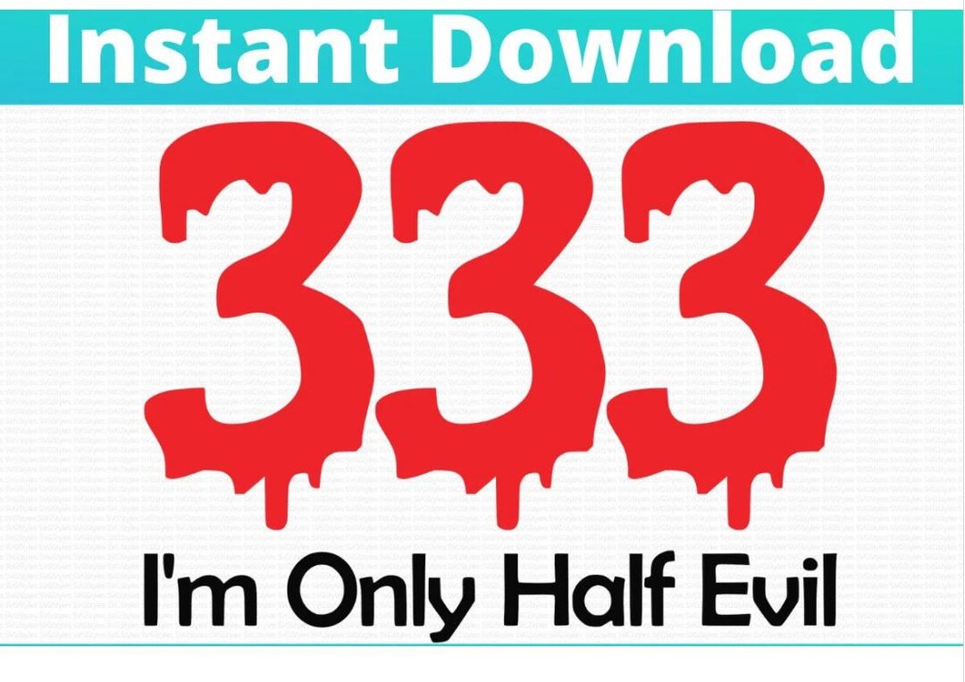 333 I'm Only Half Evil - Funny Halloween 2024 Shirt Design ...