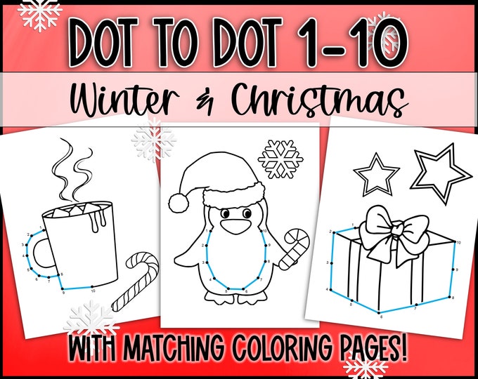 Christmas and Winter Dot to Dot 1-10 Counting and Coloring Pages for ...