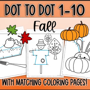 Fall Dot to Dot 1-10 Counting and Coloring Pages for Prek Connect the ...